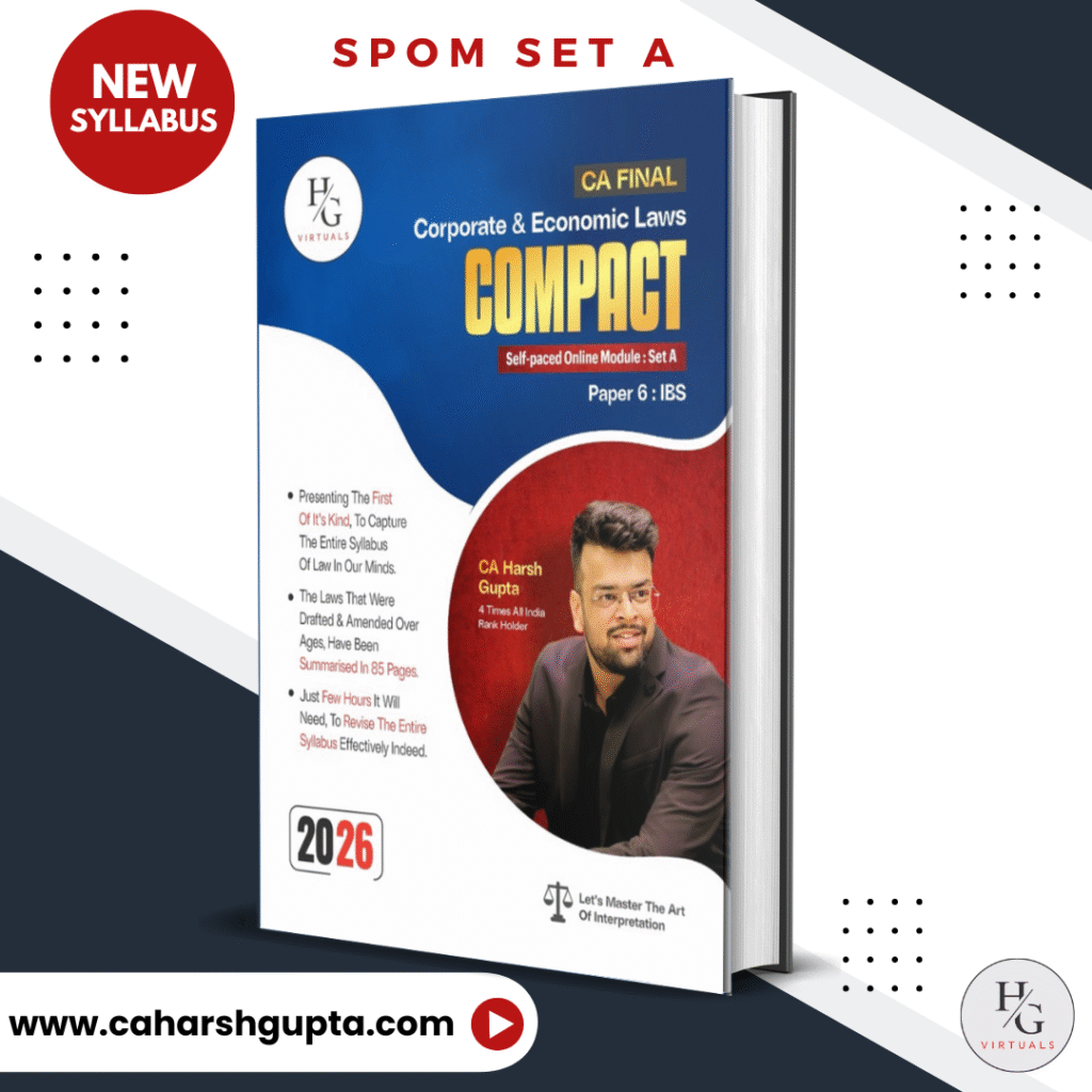 Compact – SPOM Set A & IBS - CA Harsh Gupta